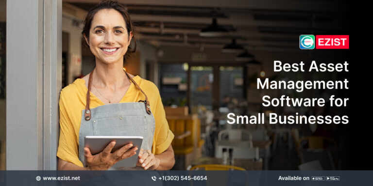 Asset Management Software for Small Businesses | Ezist